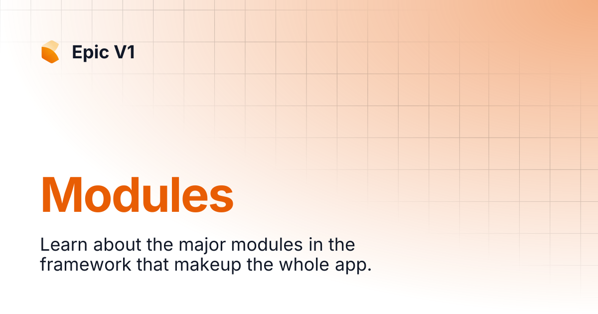 Modules | Epic V1